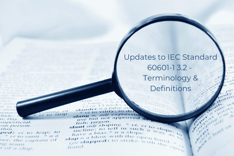 Updates to IEC 60601-1 3.2: Terminology and Definitions - RAM Technologies
